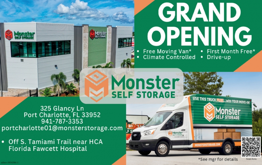 Grand Opening, Monster Self Storage